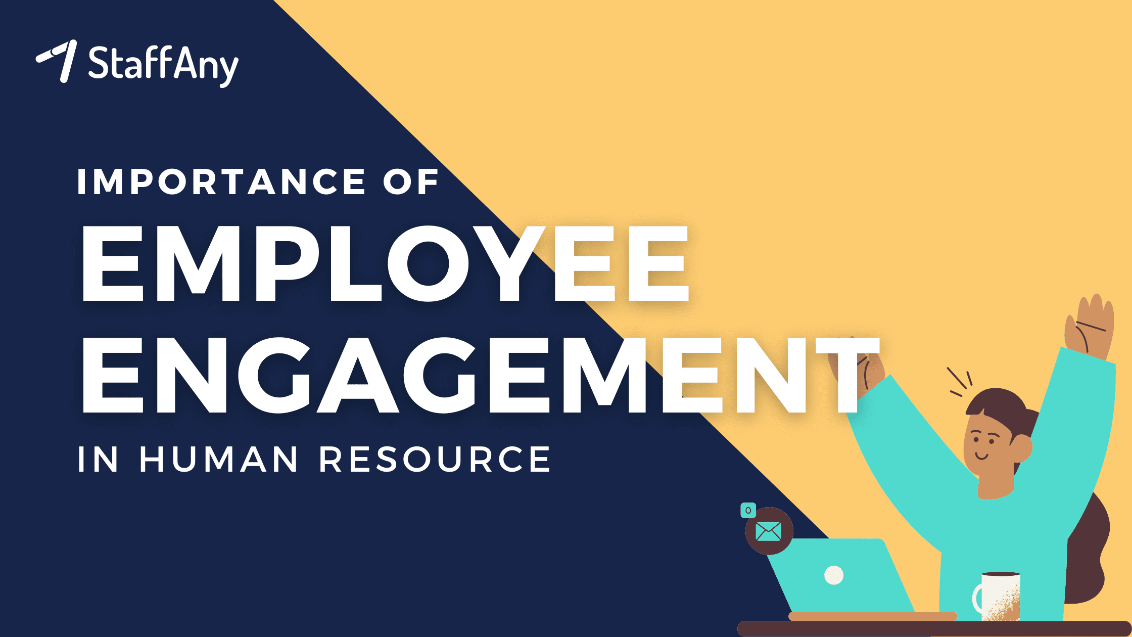 Employee Engagement in Human Resource Management - StaffAny