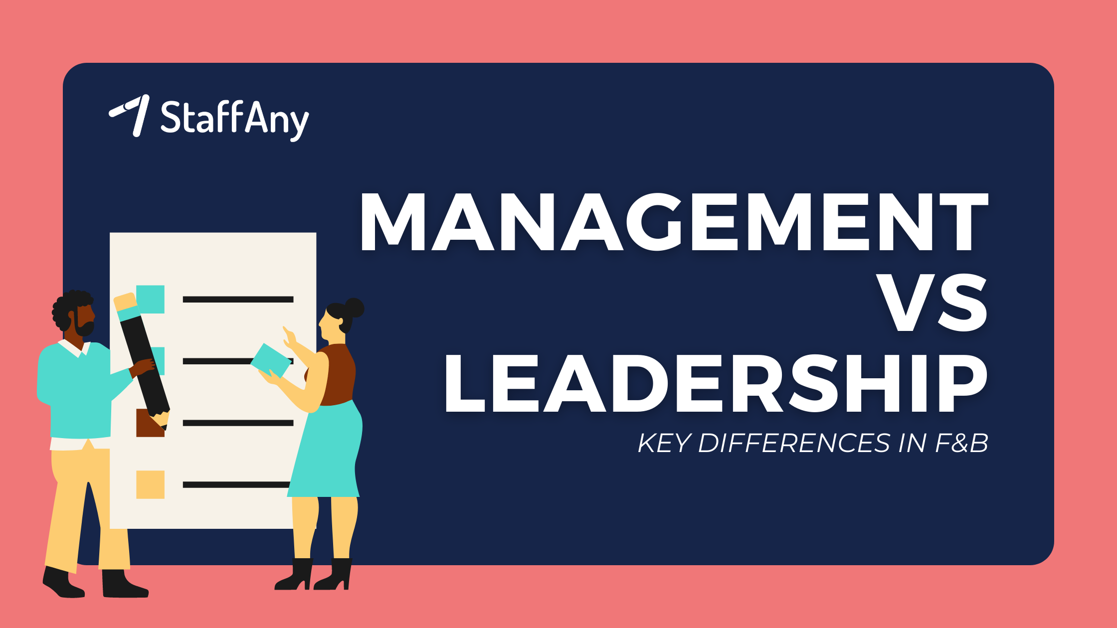7 Differences in Management and Leadership in F&B - StaffAny