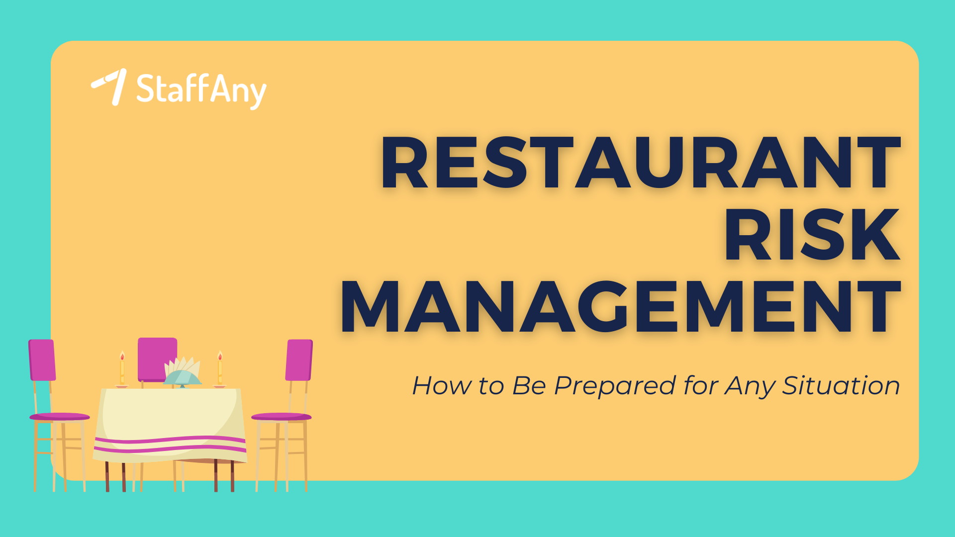 5 Restaurant Risk Management Strategies - StaffAny