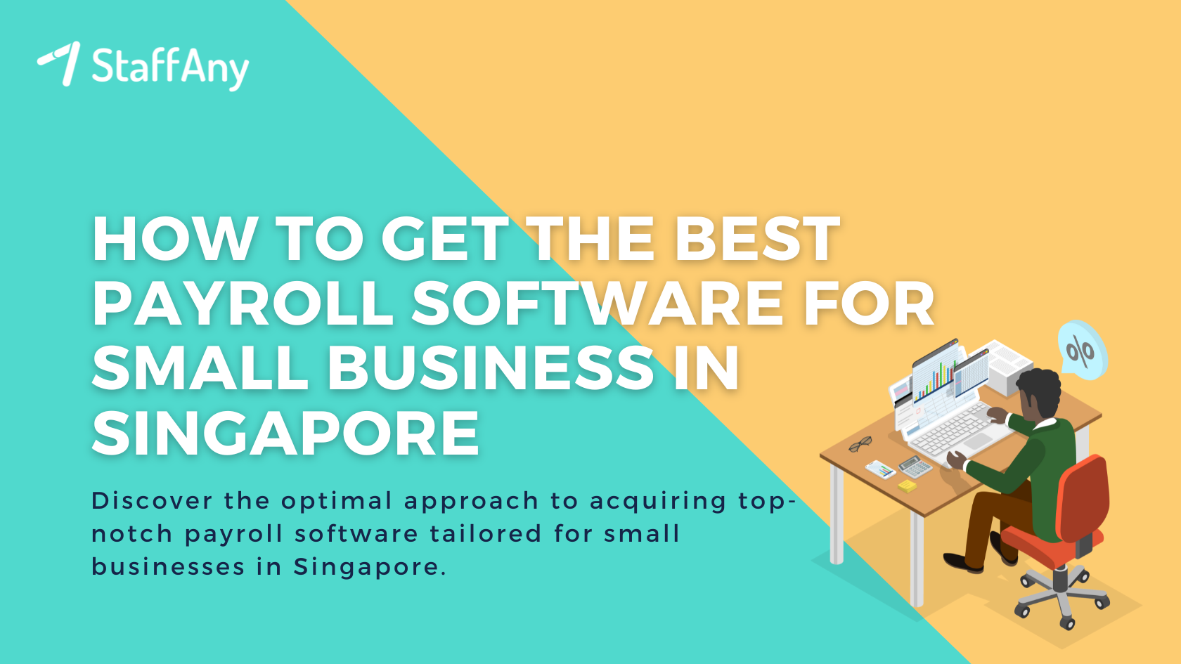 The Right Payroll Software for Small Business in Singapore
